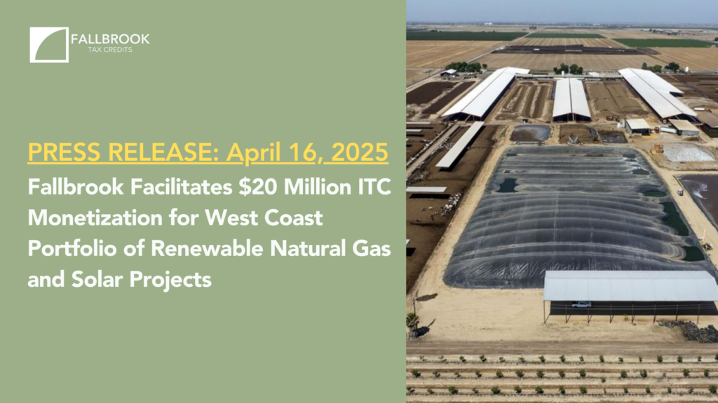 Fallbrook Facilitates $20 Million ITC Monetization for West Coast ...